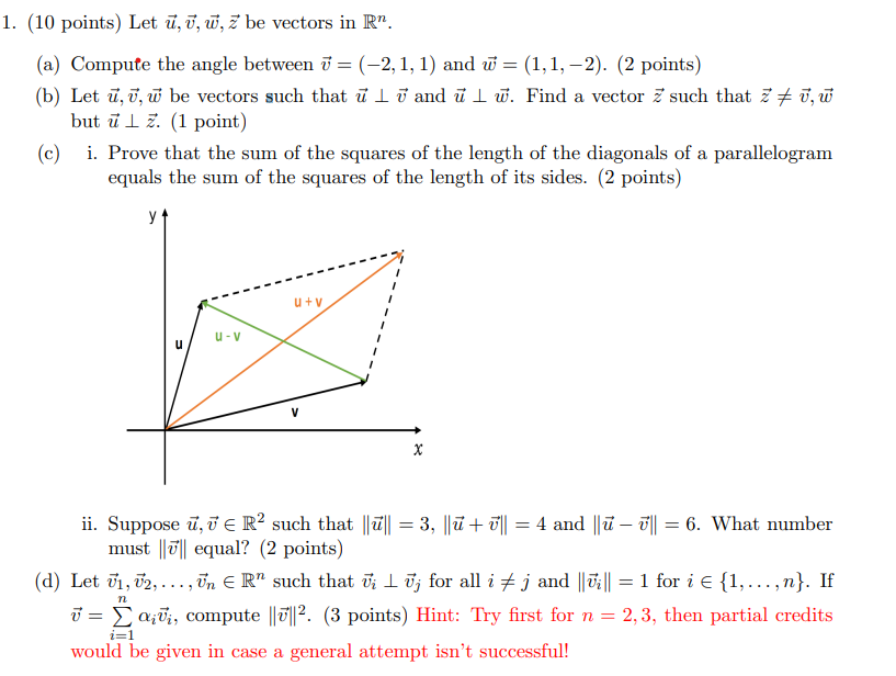 Solved (10 points) Let u,v,w,z be vectors in Rn. (a) Compute | Chegg.com