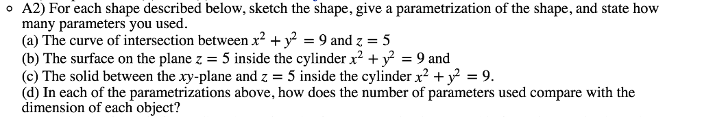 Solved o A2) For each shape described below, sketch the | Chegg.com