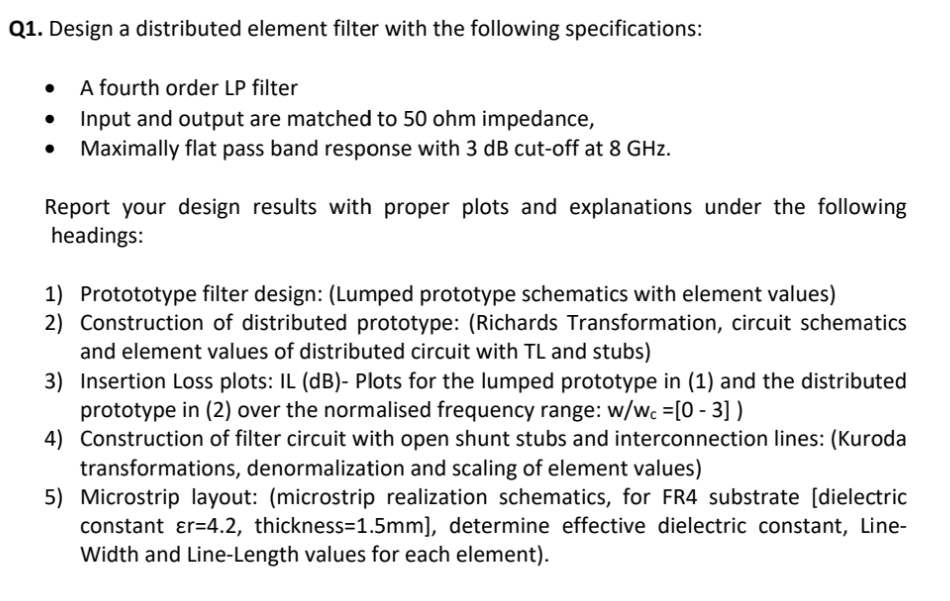 Solved Q1. Design a distributed element filter with the | Chegg.com