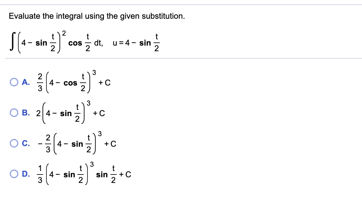 Solved Evaluate the integral using the given substitution. | Chegg.com