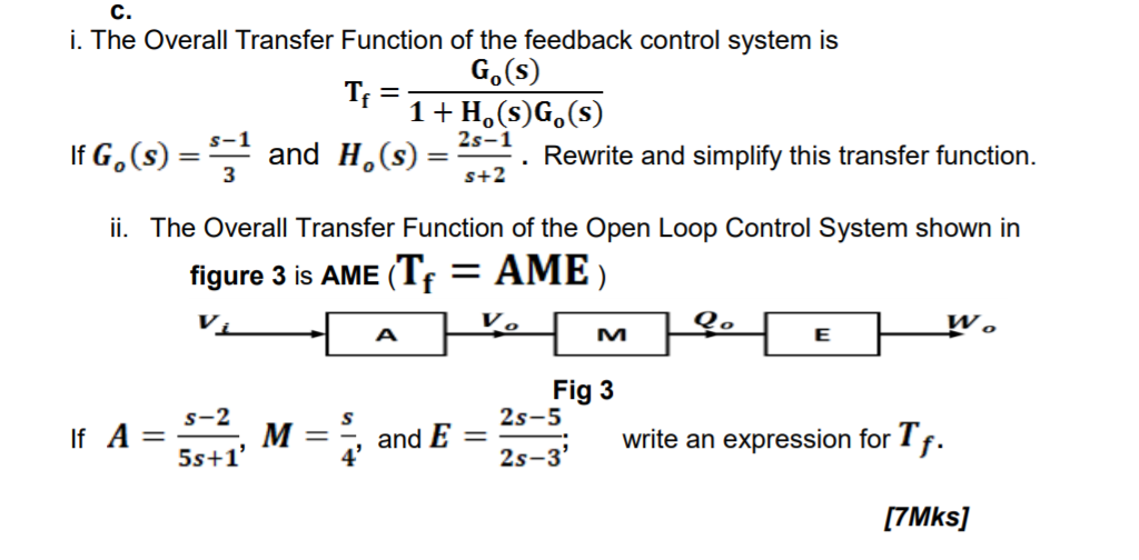 Solved C. i. The Overall Transfer Function of the feedback | Chegg.com