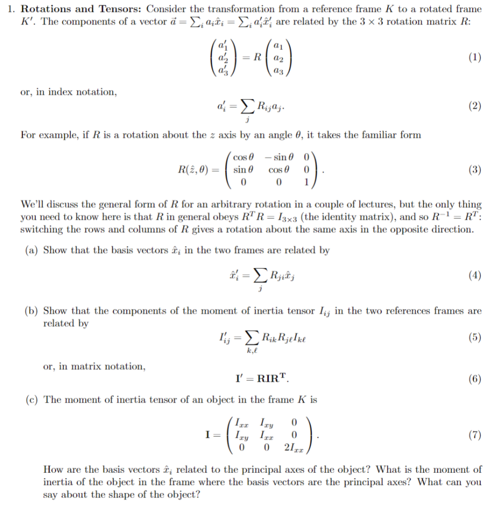 Solved 1. Rotations and Tensors: Consider the transformation | Chegg.com