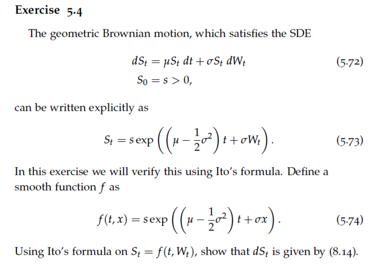 Solved Exercise 5.4 The geometric Brownian motion, which | Chegg.com