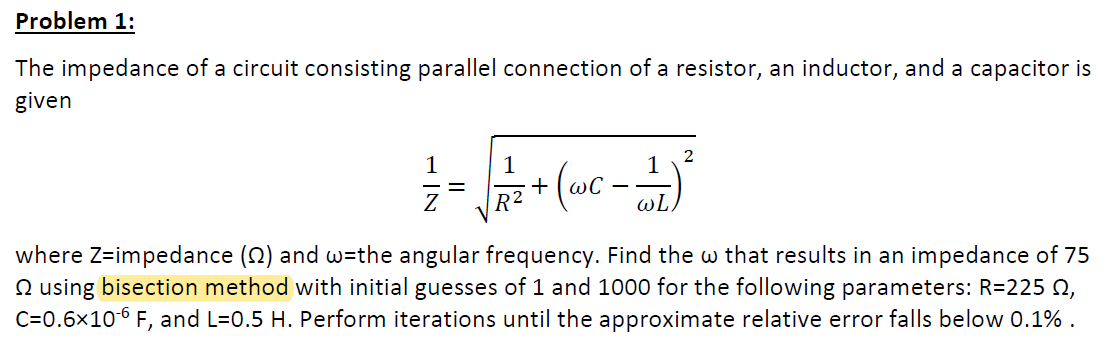 Solved Problem 1: The impedance of a circuit consisting | Chegg.com