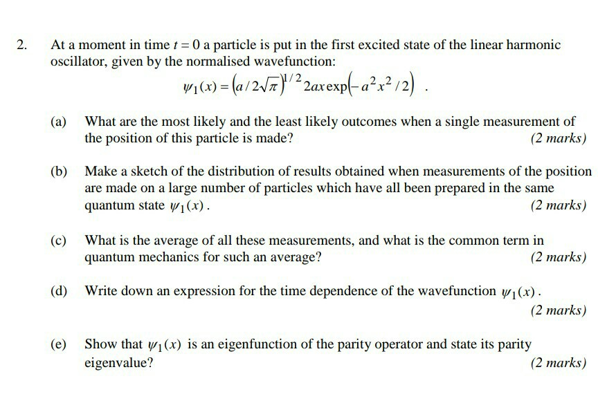 Solved 2. At a moment in time t- 0 a particle is put in the | Chegg.com