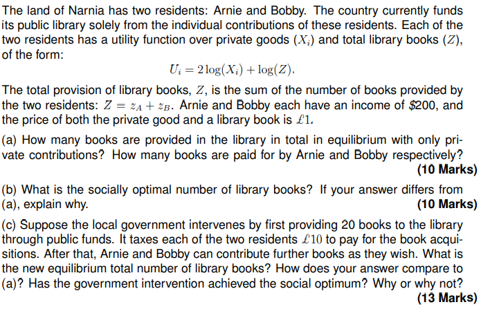 This is a question on private provision of public | Chegg.com