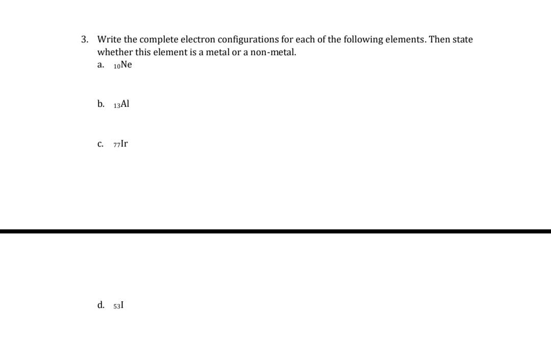 Solved 3 Write The Complete Electron Configurations For
