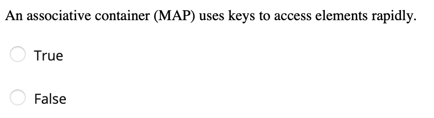 Solved An associative container (MAP) uses keys to access | Chegg.com
