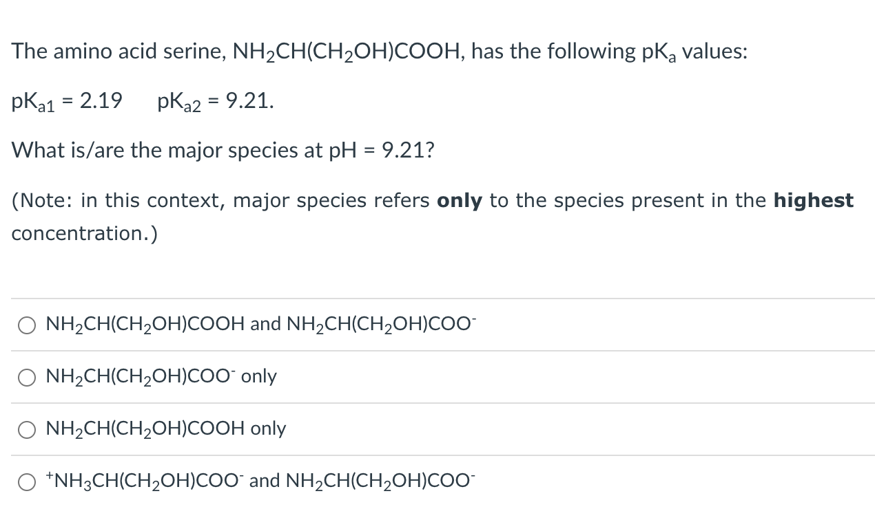 Solved The amino acid serine, NH2CH(CH2OH)COOH, has the | Chegg.com