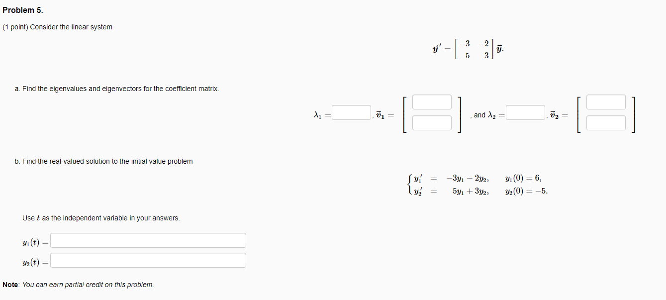 Solved Problem 5 1 Point Consider The Linear System 