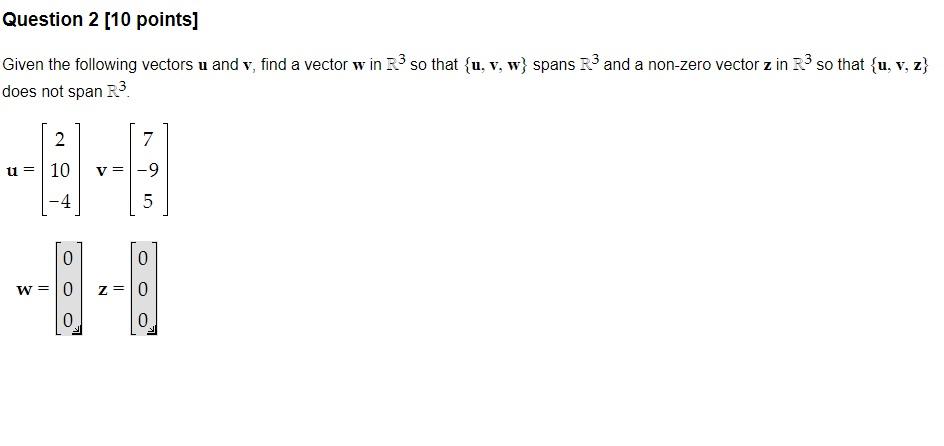 Solved Question 2 [10 points] Given the following vectors u | Chegg.com