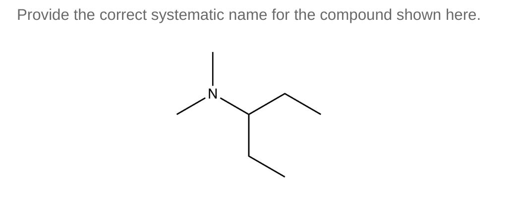 Solved Provide the correct systematic name for the compound | Chegg.com