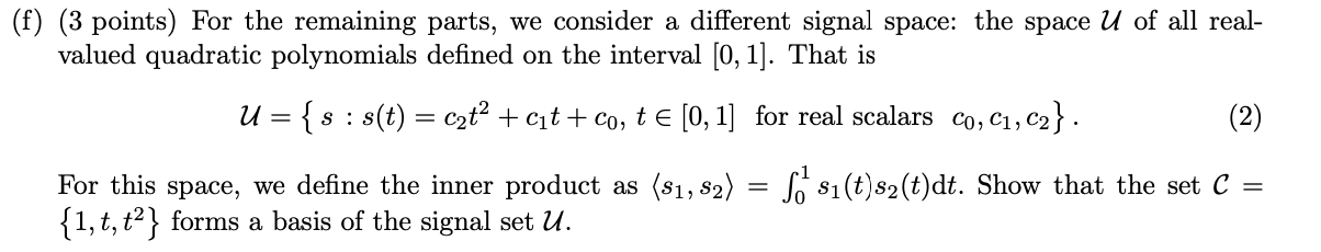 Let us consider the signal space V of all | Chegg.com
