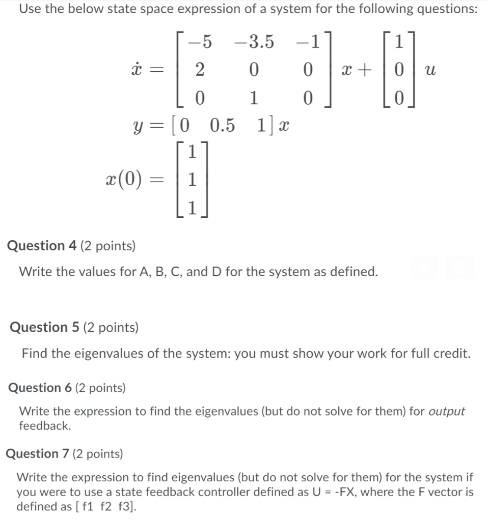 Solved Use the below state space expression of a system for | Chegg.com