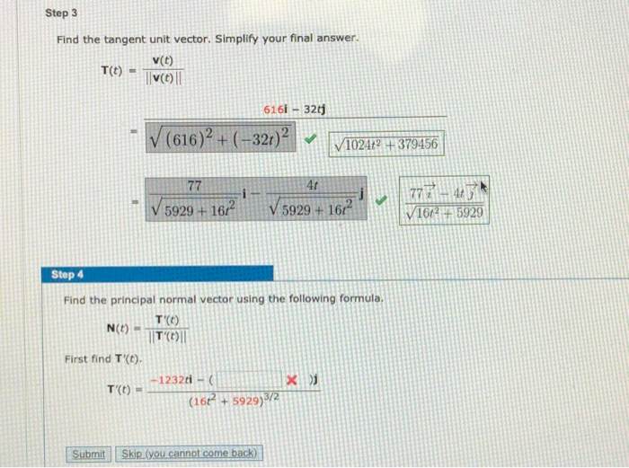 Solved Step 4 Find the principal normal vector using the | Chegg.com