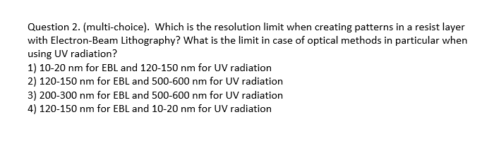 Solved Question 2. (multi-choice). Which is the resolution | Chegg.com