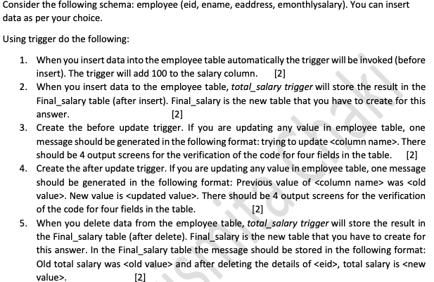 Solved Consider the following schema: employee (eid, ename, | Chegg.com