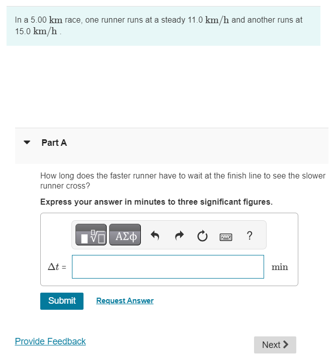 Solved In a 5.00 km race, one runner runs at a steady 11.0 | Chegg.com