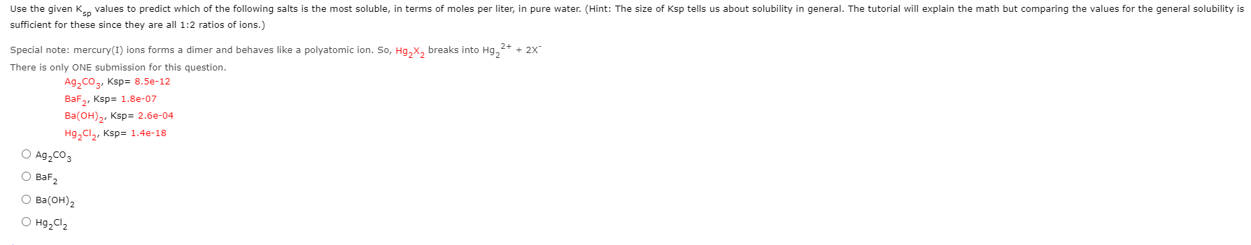 Solved Use the given Ksp values to predict which of the | Chegg.com