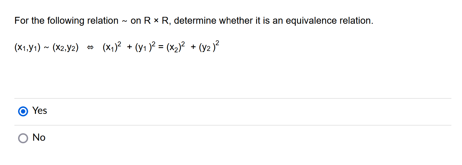 Solved For the following relation ∼ on R×R, determine | Chegg.com