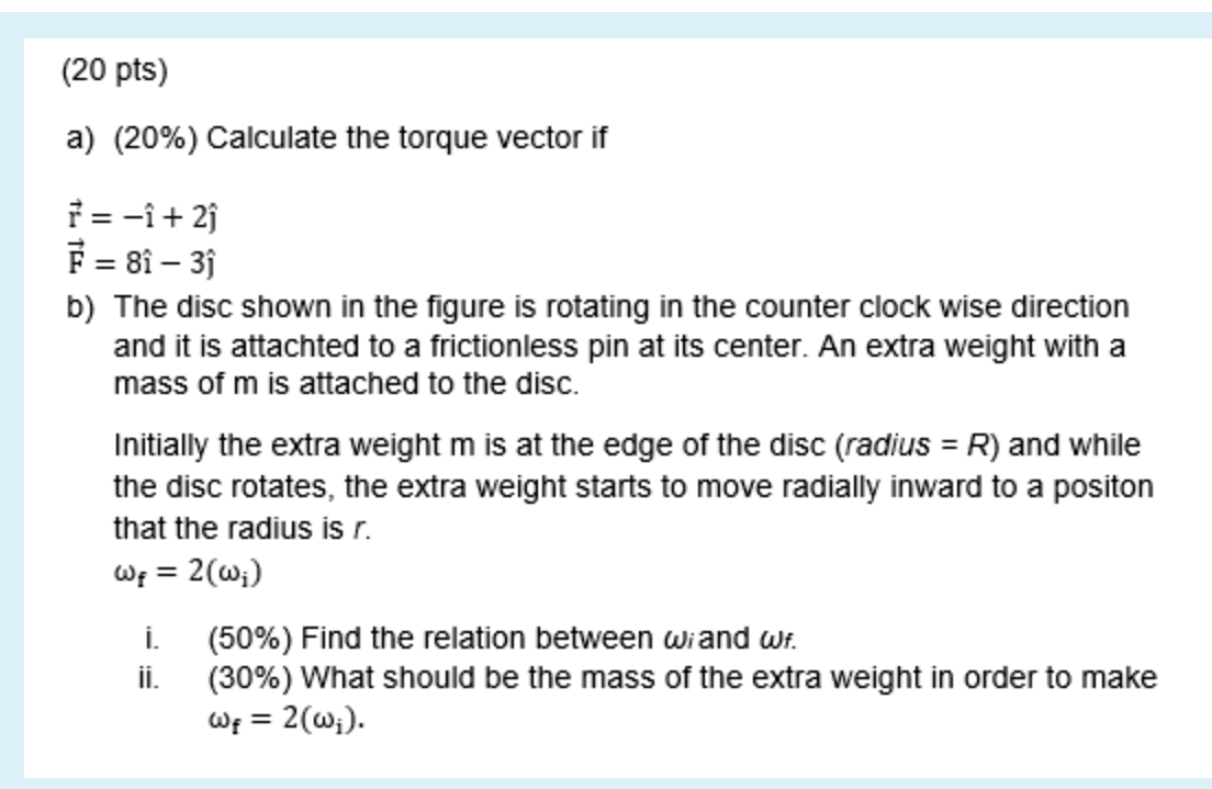 Solved (20 pts) a) (20%) Calculate the torque vector if * = | Chegg.com