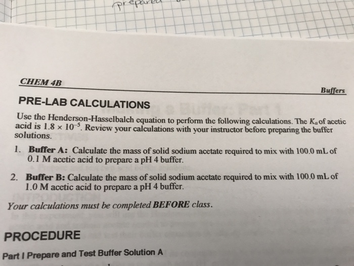 Solved CHEM 4B PRE-LAB CALCULATIONS Use the | Chegg.com