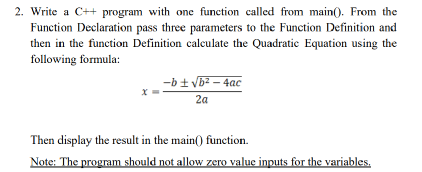 Solved 2. Write a C++ program with one function called from | Chegg.com