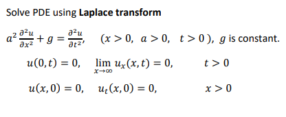Solved Solve PDE using Laplace transform | Chegg.com