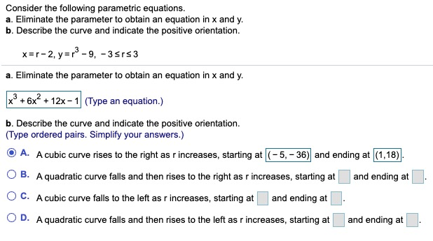 Solved Give parametric equations that describe a full circle | Chegg.com