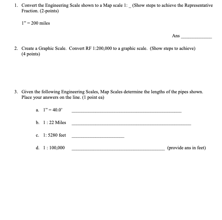 Solved 1. Convert the Engineering Scale shown to a Map scale | Chegg.com