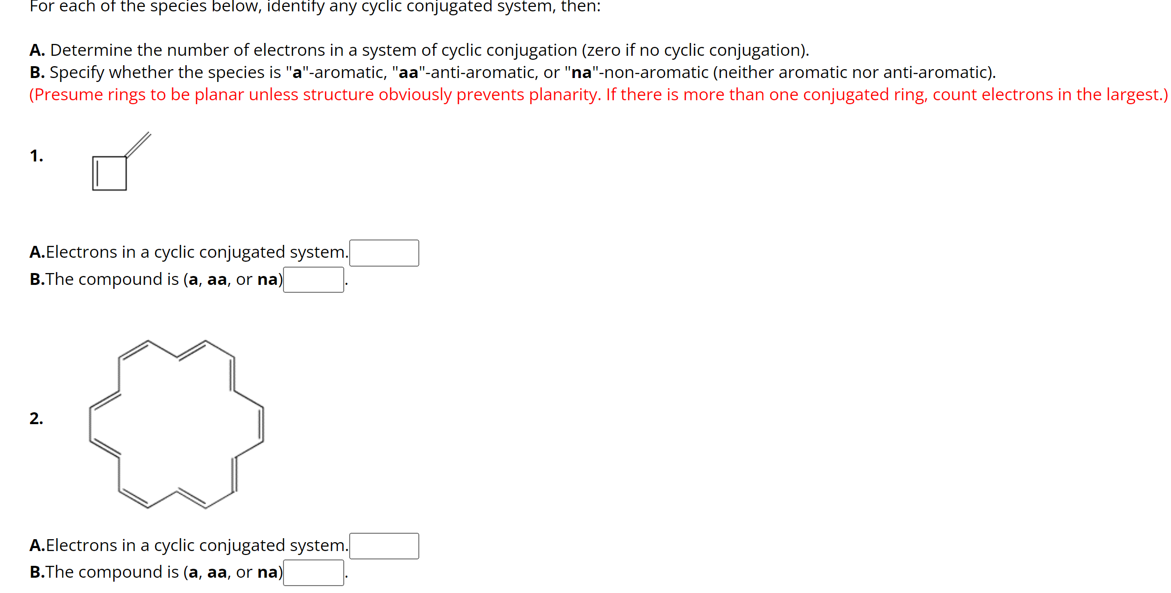 Solved For each of the species below, Identify any cyclic | Chegg.com