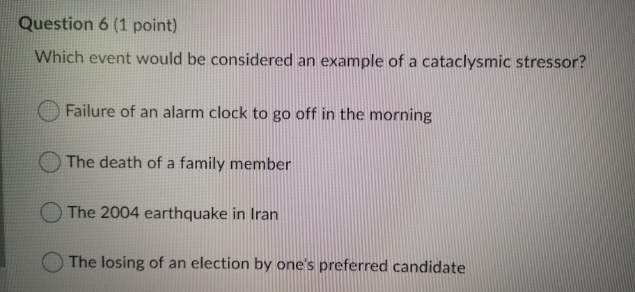Solved Question 6 (1 point) Which event would be considered | Chegg.com