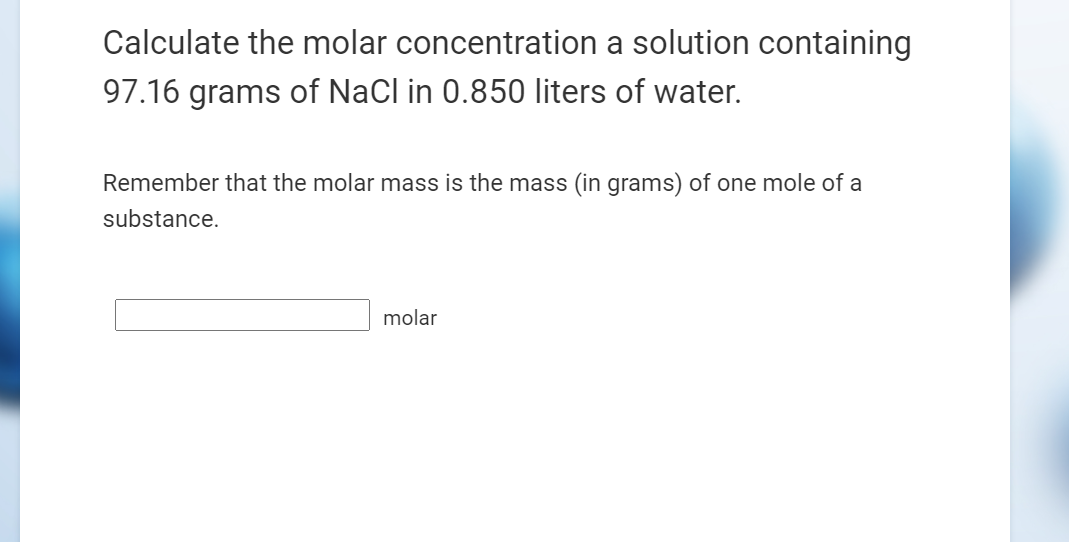 Solved Calculate the molar concentration a solution | Chegg.com