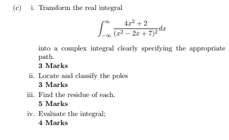 Solved (c) i. Transform the real integral 00 4x2 +2 dr into | Chegg.com
