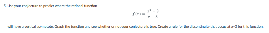 Solved 5. Use your conjecture to predict where the rational | Chegg.com