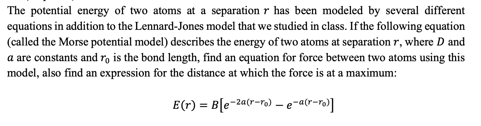 Solved The potential energy of two atoms at a separation r | Chegg.com