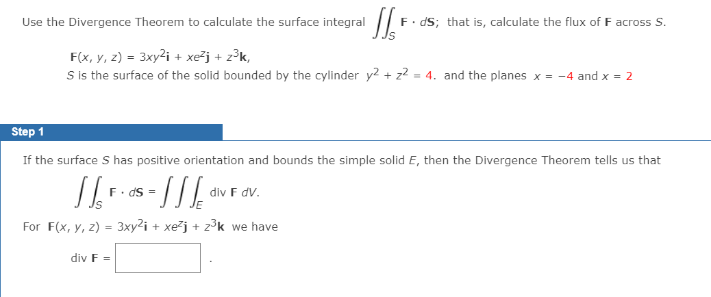 Solved Use the Divergence Theorem to calculate the surface | Chegg.com
