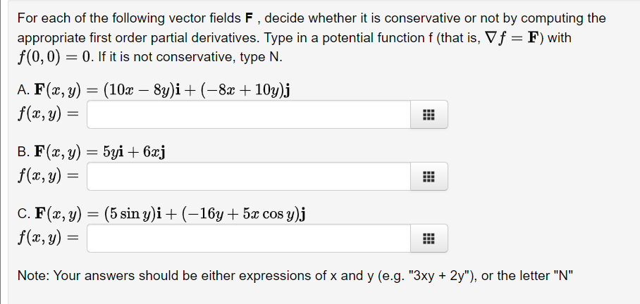 Solved For each of the following vector fields F, decide | Chegg.com