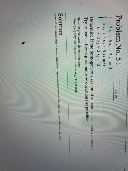 Solved Problem No. 5.1 / 10 pts. 1 - 5x1 - 6X2 – 7 x3 = 0 34 | Chegg.com