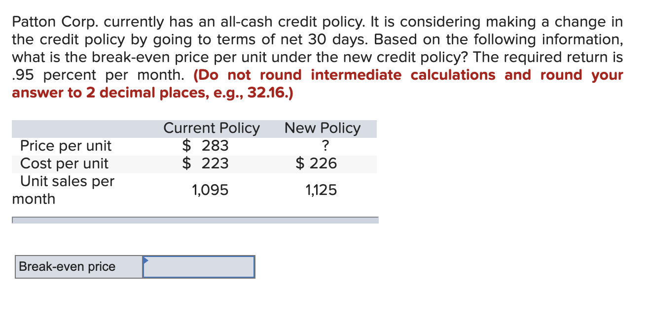 Solved Patton Corp. currently has an all-cash credit policy. | Chegg.com