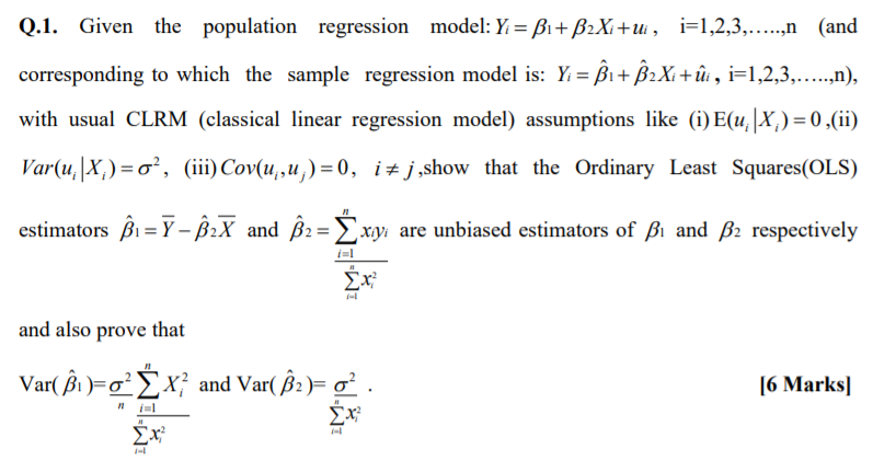 Solved Q.1. Given the population regression model: Y = B1+ | Chegg.com