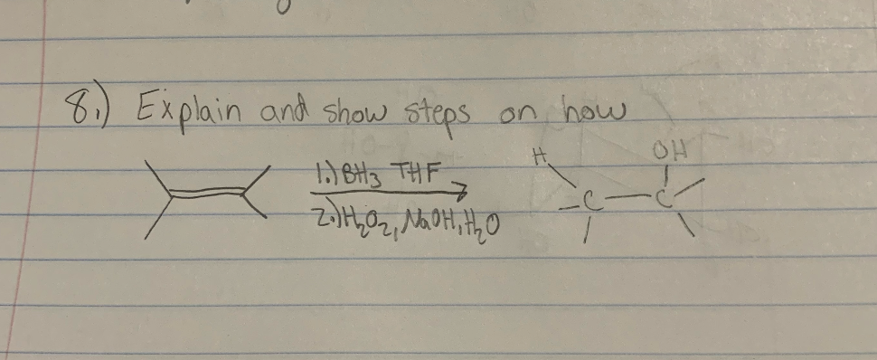 Solved 8)) Explain and show steps 1.) BH 3 THE 7 гоног маон, | Chegg.com