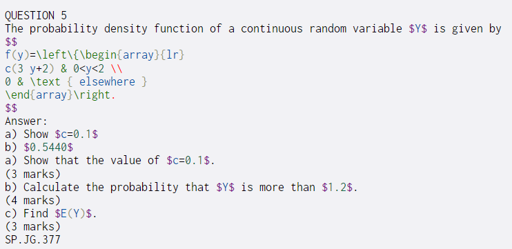 Solved $$ QUESTION 5 The probability density function of a | Chegg.com