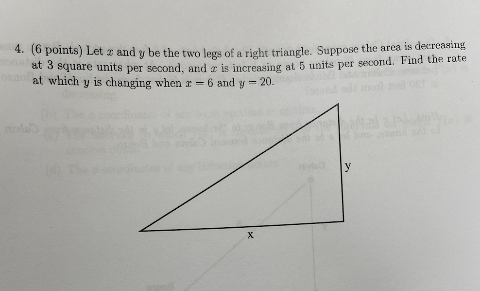 Solved 4. (6 points) Let x and y be the two legs of a right | Chegg.com