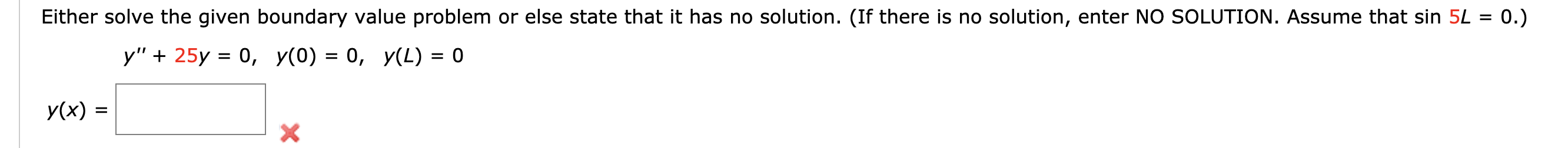 Solved Either Solve The Given Boundary Value Problem Or Else 9800