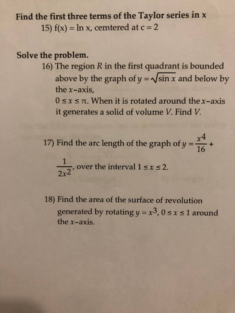 Solved Find the first three terms of the Taylor series in x | Chegg.com