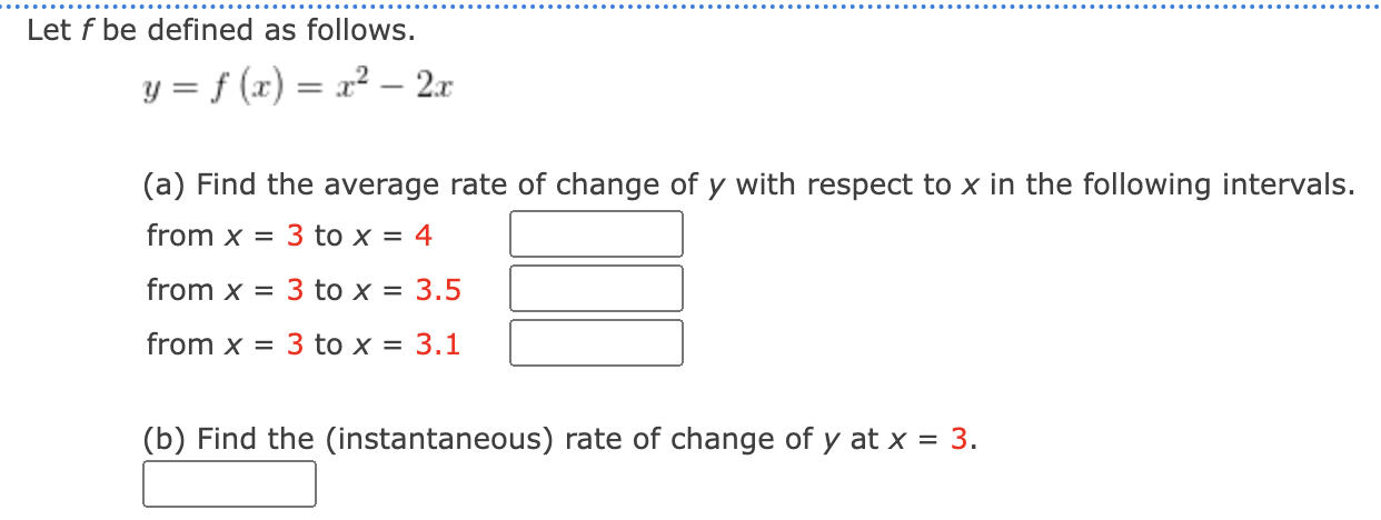 Solved Let f be defined as follows. y=f(x)=x2−2x (a) Find | Chegg.com