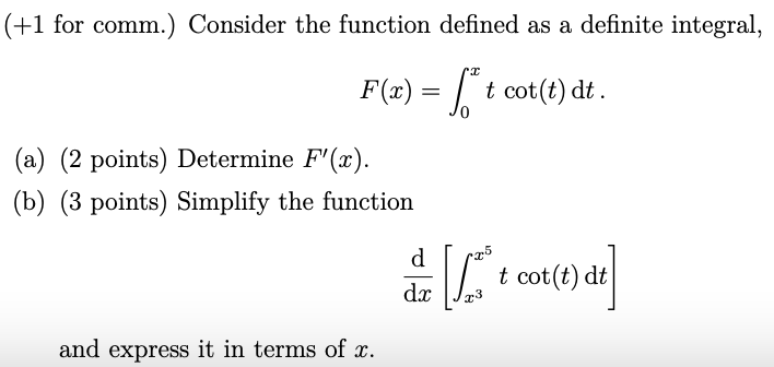 Solved (+1 for comm.) Consider the function defined as a | Chegg.com