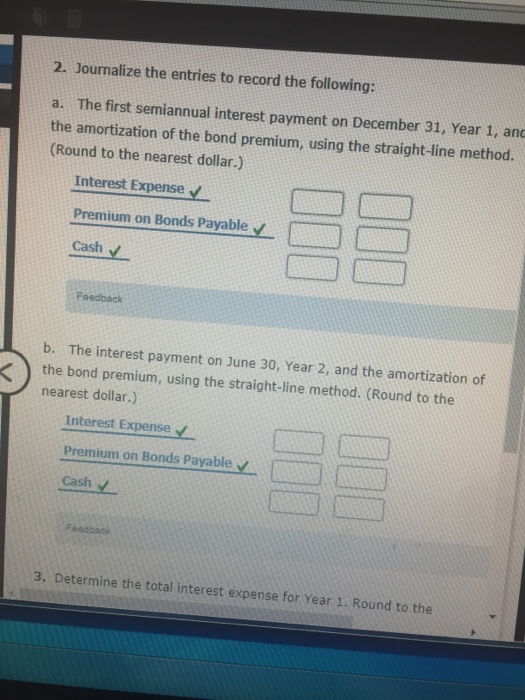 Solved Bond Premium, Entries for Bonds Payable Transactions | Chegg.com