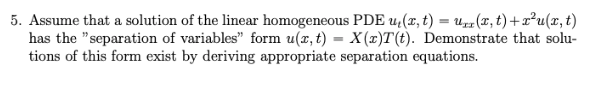 Solved 5. Assume that a solution of the linear homogeneous | Chegg.com